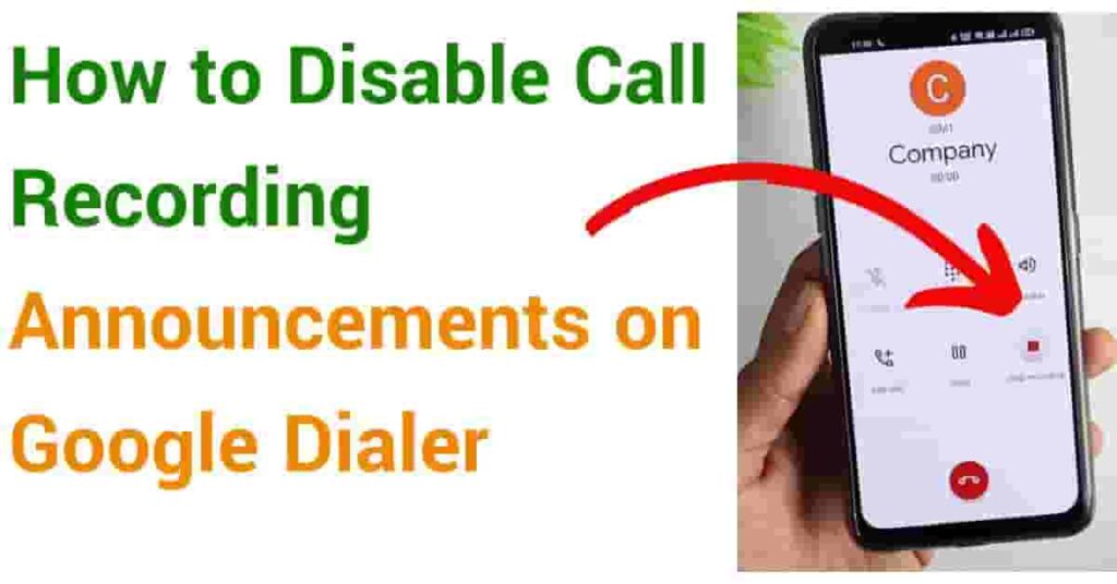 How to Disable Call Recording Announcements on Google Dialer » GK GS IN HINDI