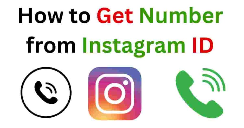 How to Get Number from Instagram ID